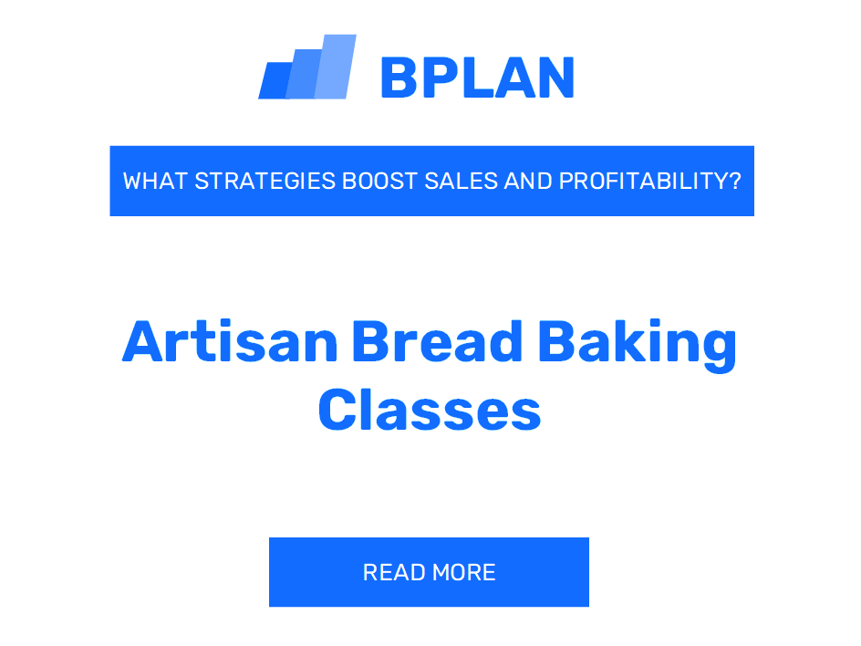 Boost Sales and Profits with Artisan Bread Baking Classes – Learn How!