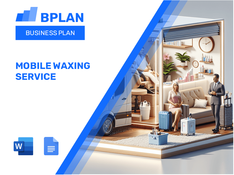 Mobile Waxing Business Plan Template & Example - BPlan AI