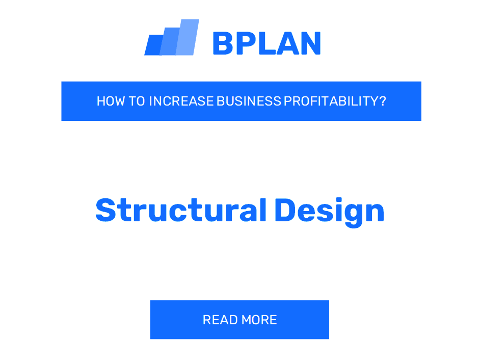 Boost Your Structural Design Business Profitability Today and Stand Out ...