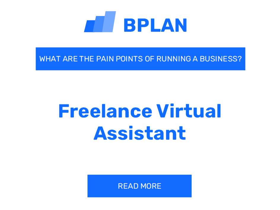 Unlock Success: Freelance VA Pain Points Revealed