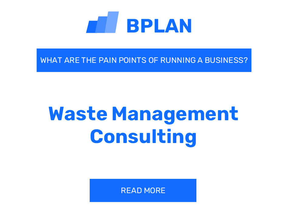 Discover the Challenges of Waste Management Consulting - Unlock Success ...