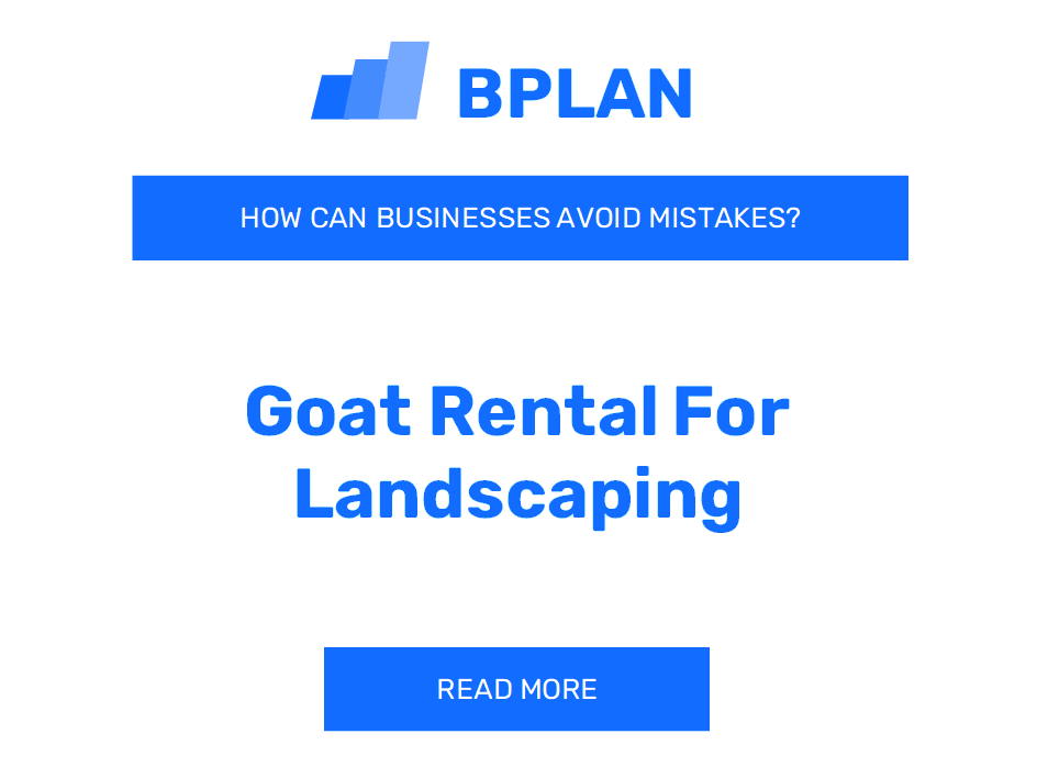 Avoid Mistakes in Goat Rental for Landscaping with These Expert Tips