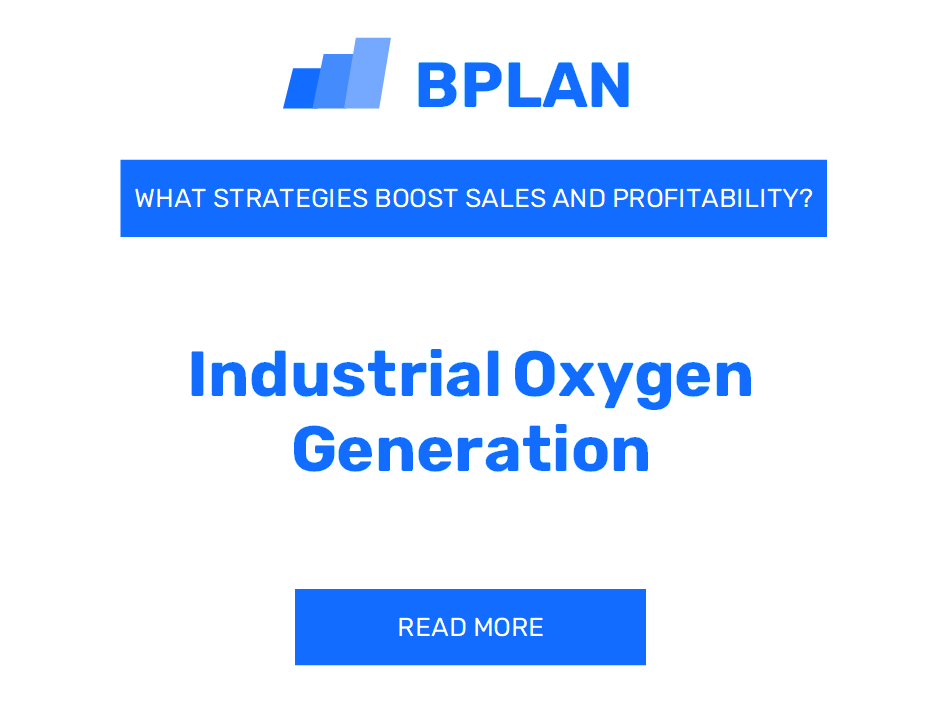 Boost Sales and Profitability for Industrial Oxygen Generation: Top ...