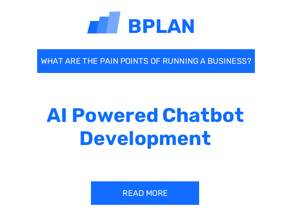 Discover the Top Pain Points in AI Chatbot Development - Uncover ...