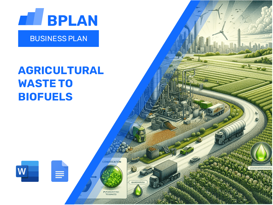 Agricultural Waste to Biofuels Business Plan Template