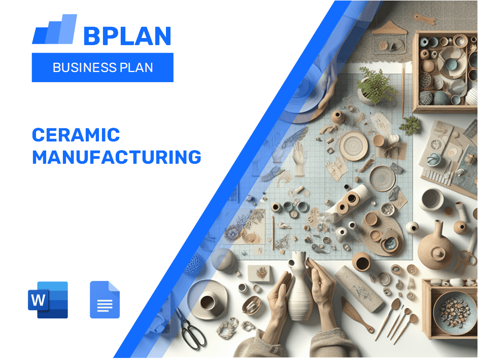 Ceramic Manufacturing Business Plan Template