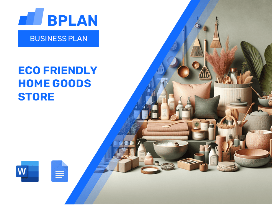 Eco-Friendly Home Goods Store Business Plan