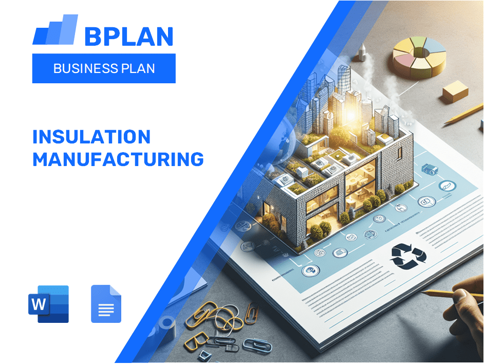 Insulation Manufacturing Business Plan