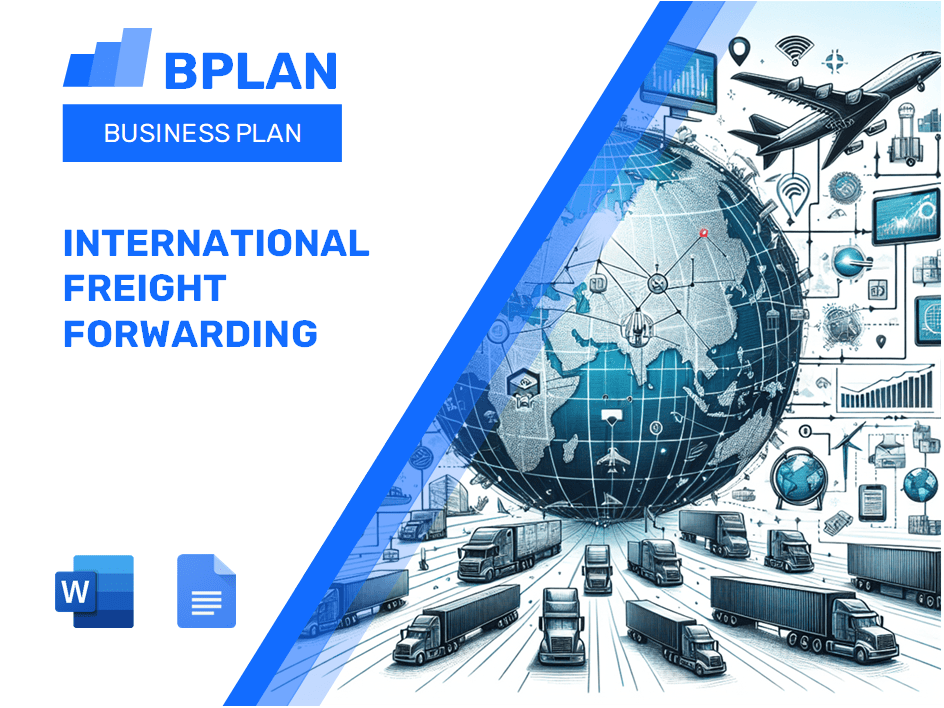 International Freight Forwarding Business Plan Template - BPlan AI