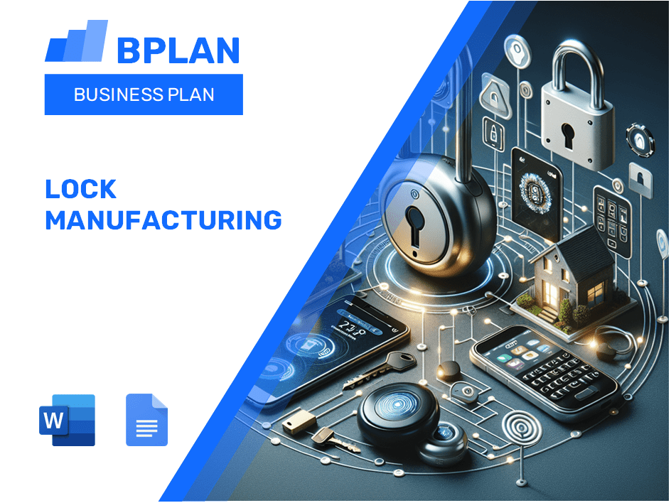 Lock Manufacturing Business Plan Template - BPlan AI