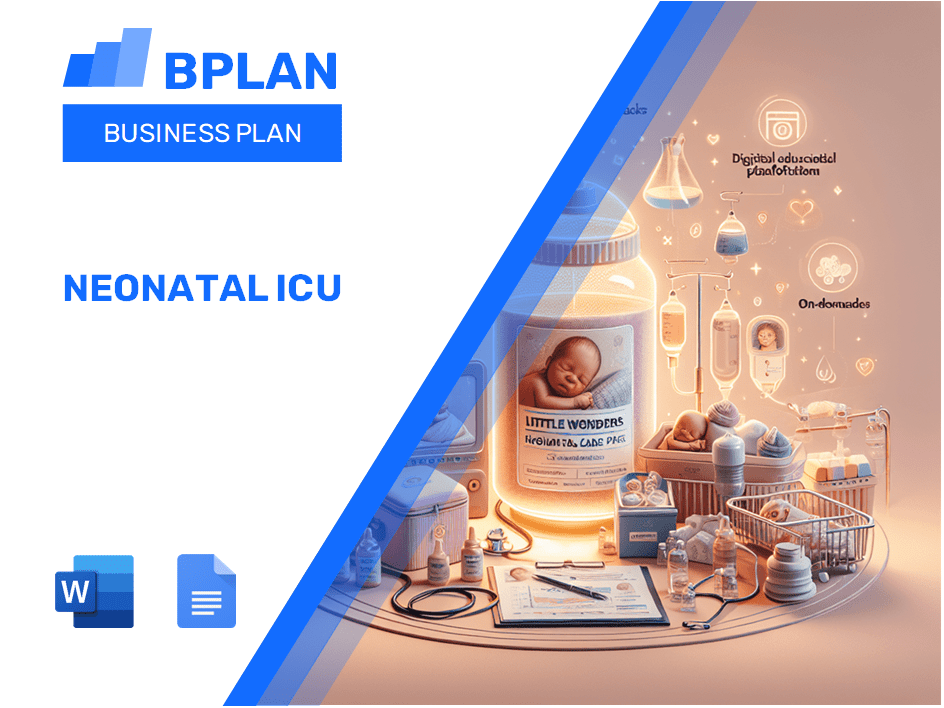 Neonatal ICU Business Plan Template for 2024 - BPlan AI