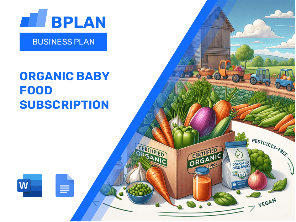 Organic Baby Food Subscription Business Plan - BPlan AI