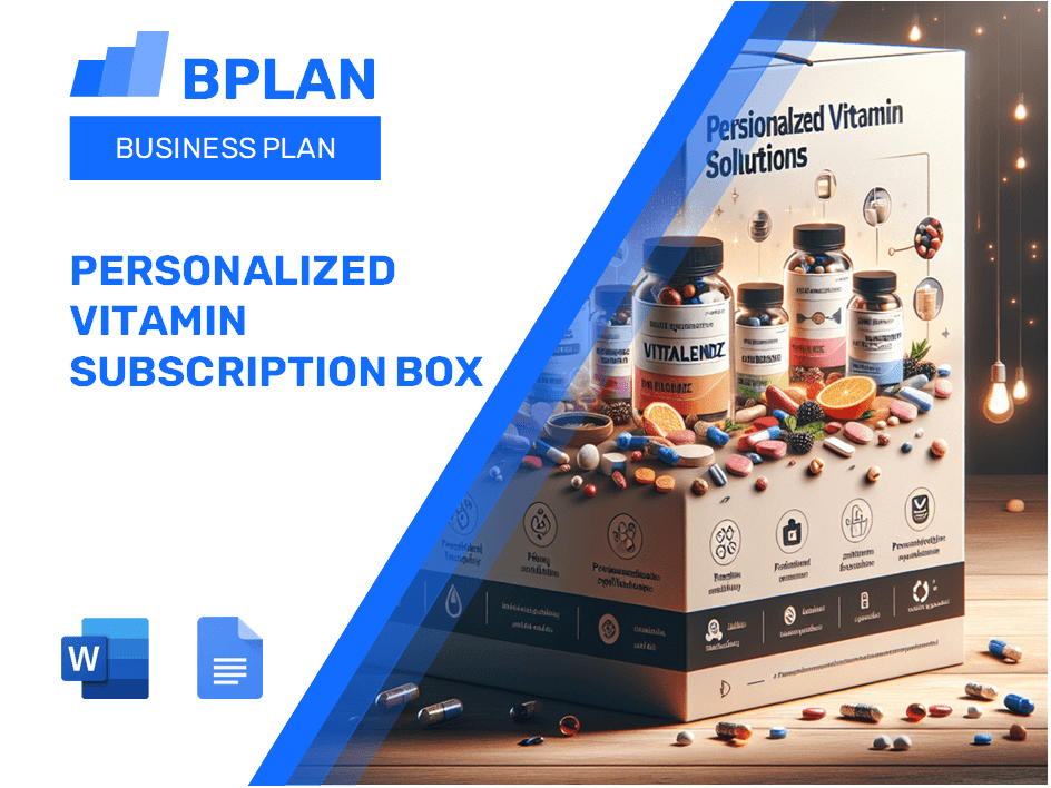 Personalized Vitamin Subscription Business Plan - Business Plans Shop