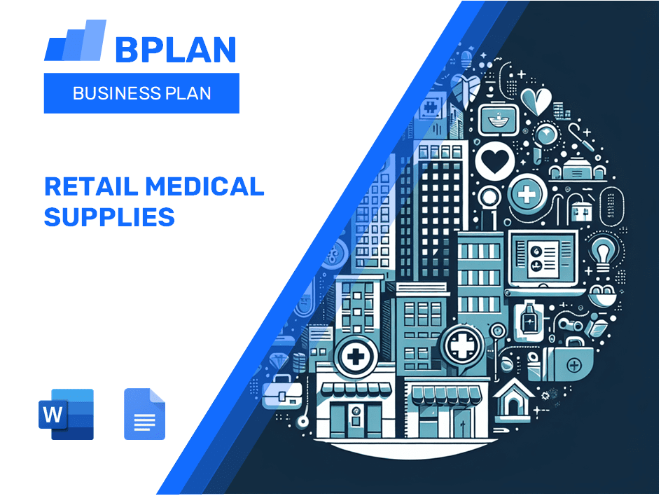 Retail Medical Supplies Business Plan Template
