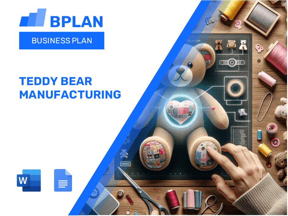 Teddy Bear Manufacturing Business Plan - BPlan AI